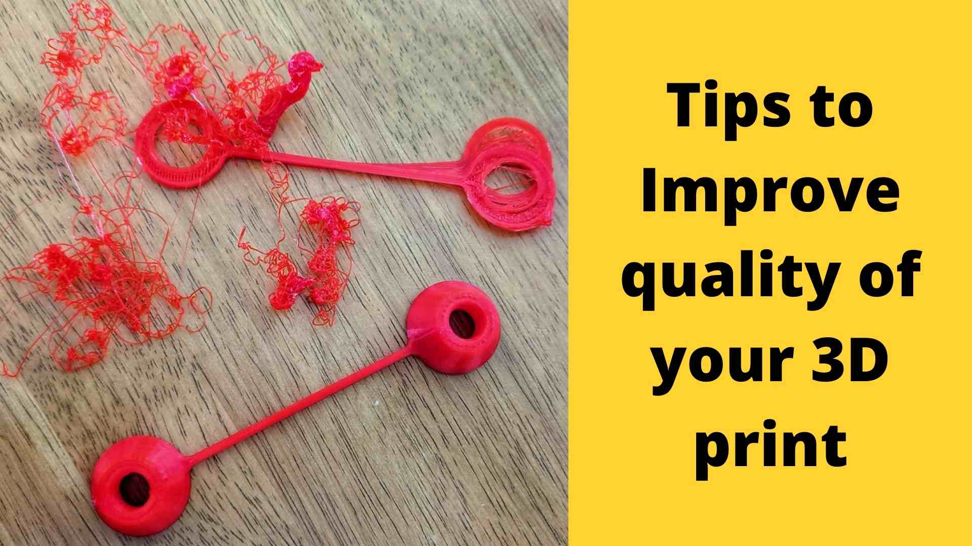 Tips to improve 3d print quality - Filamojo